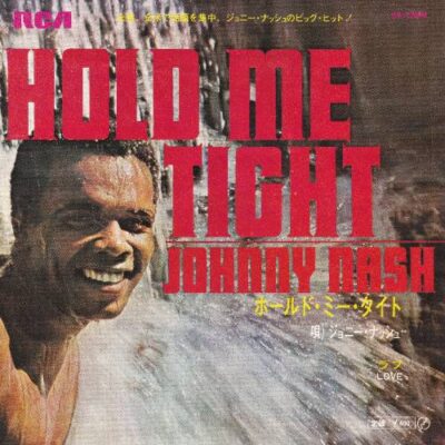 JOHNNY NASH / HOLD ME TIGHT / 7" / | RECORD SHOP VIEW