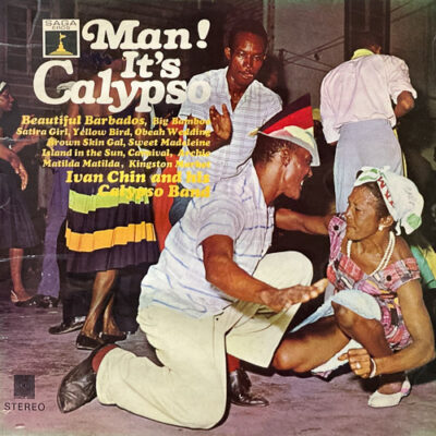 IVAN CHIN AND HIS CALYPSO BAND / MAN! IT'S CALYPSO / LP / | RECORD SHOP ...