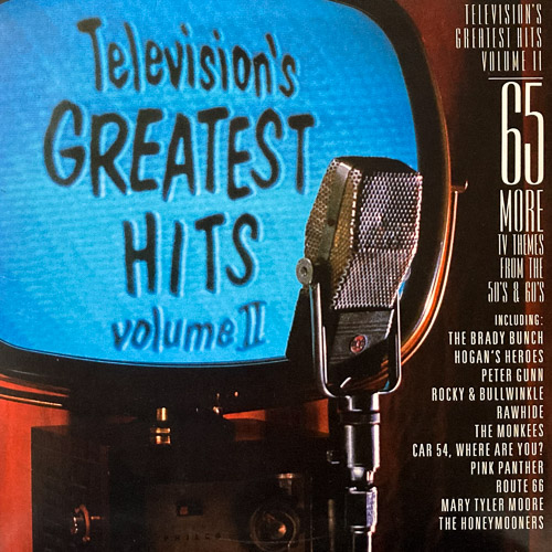 V.A. / TELEVISION'S GREATEST HITS, VOLUME II - (65 MORE TV THEMES FROM ...